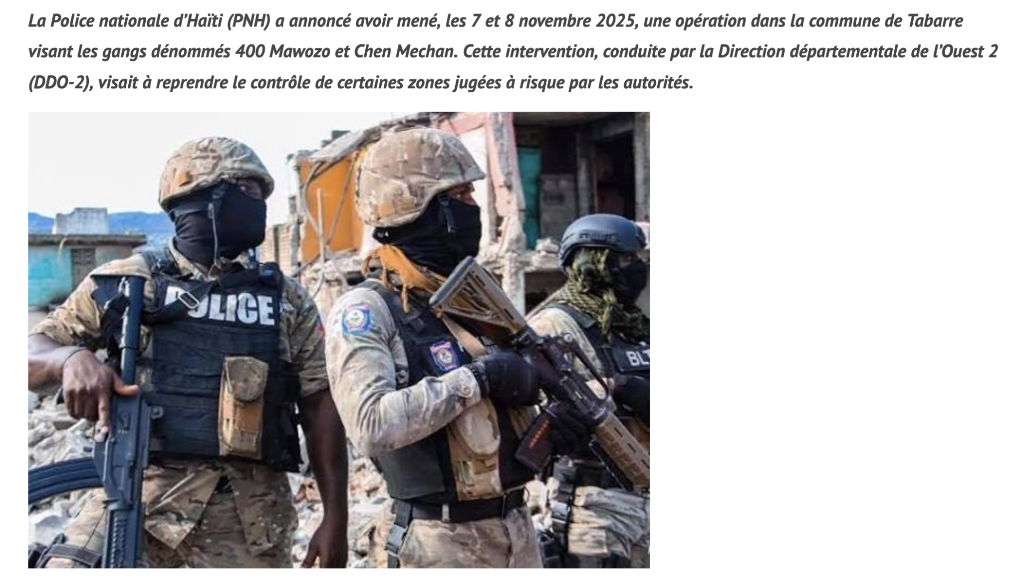 la Police affirme avoir repoussé les gangs 400 Mawozo et Chen Mechan à ...